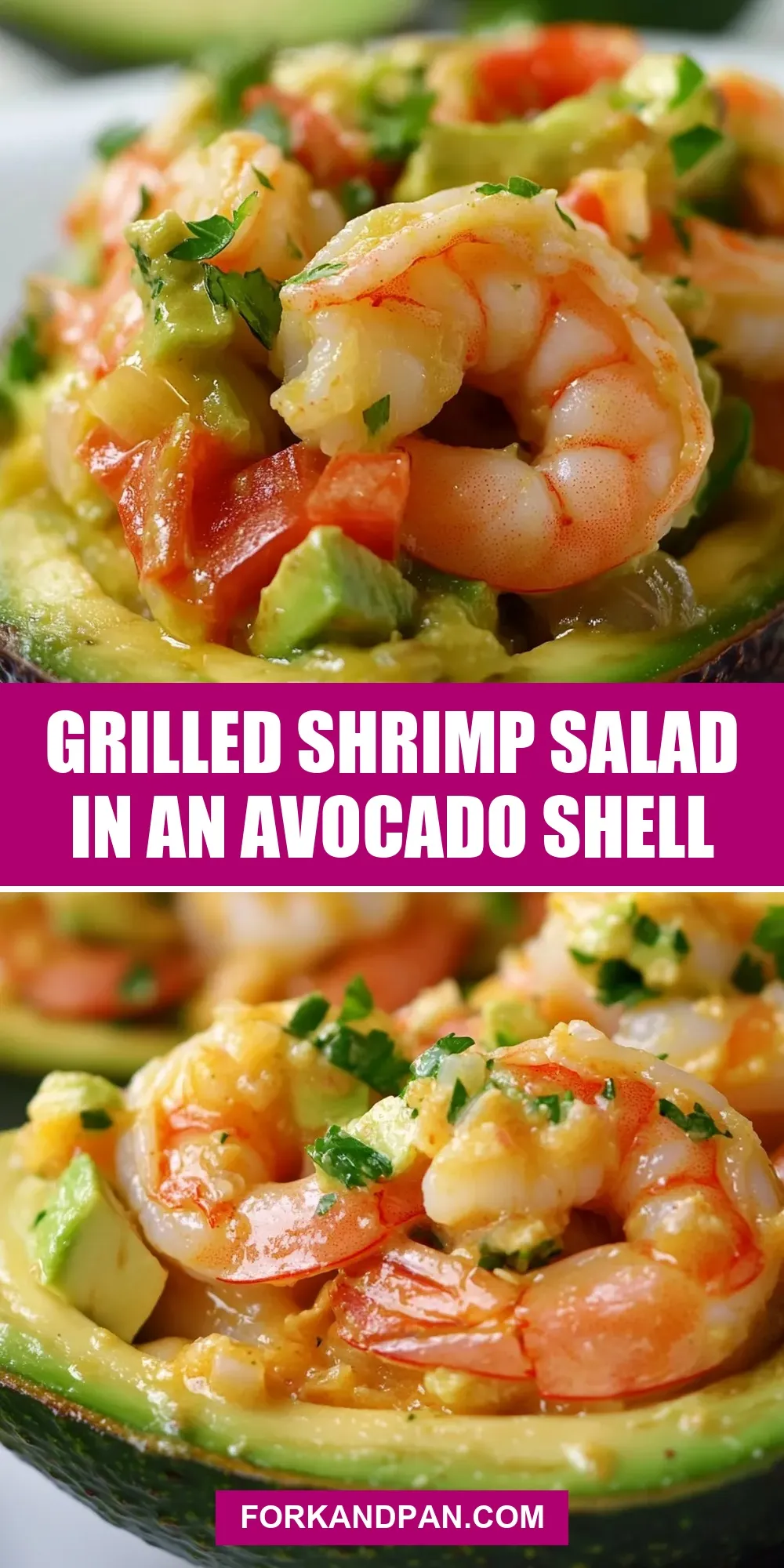 Grilled Shrimp Salad in an Avocado Shell - ForkandPan